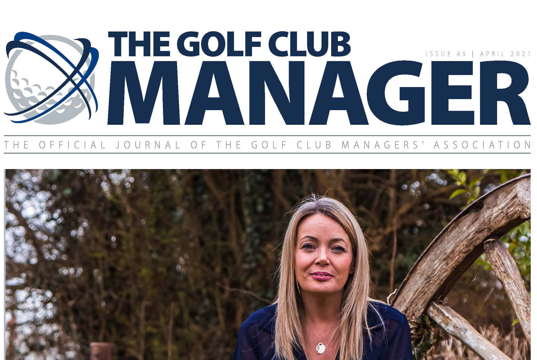 OUT NOW: The Golf Club Manager April 2021 issue - GCMA