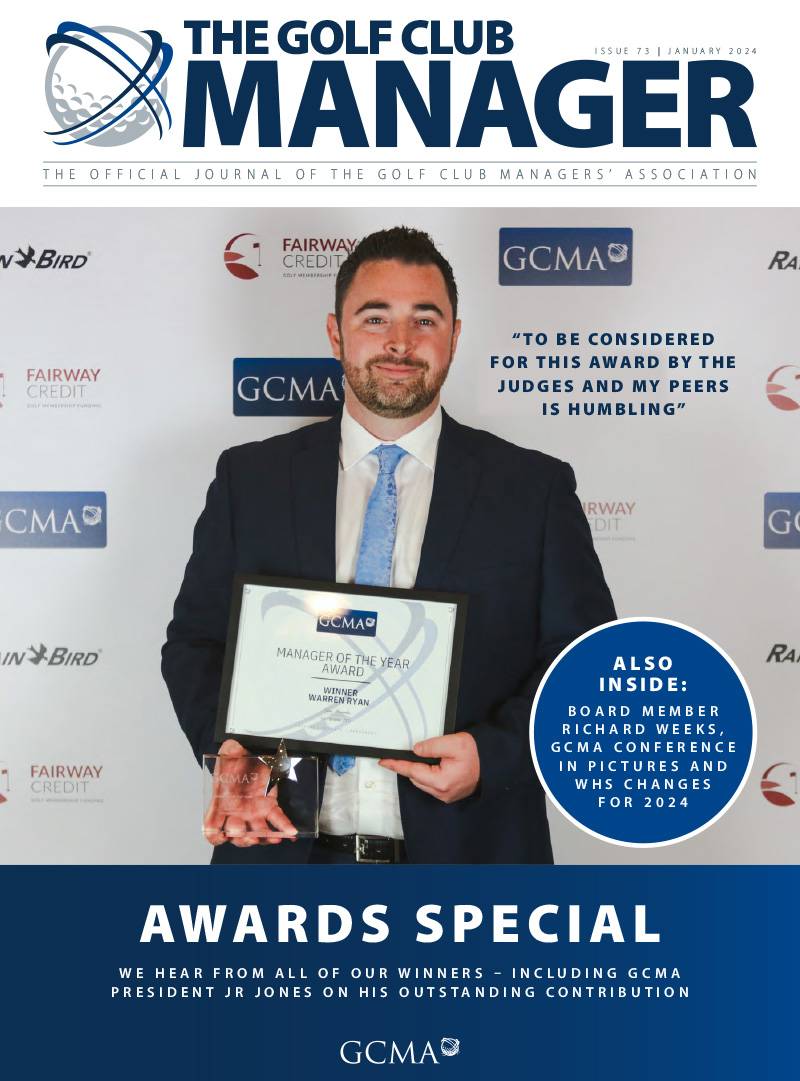 The Golf Club Manager Issue 73 - GCMA