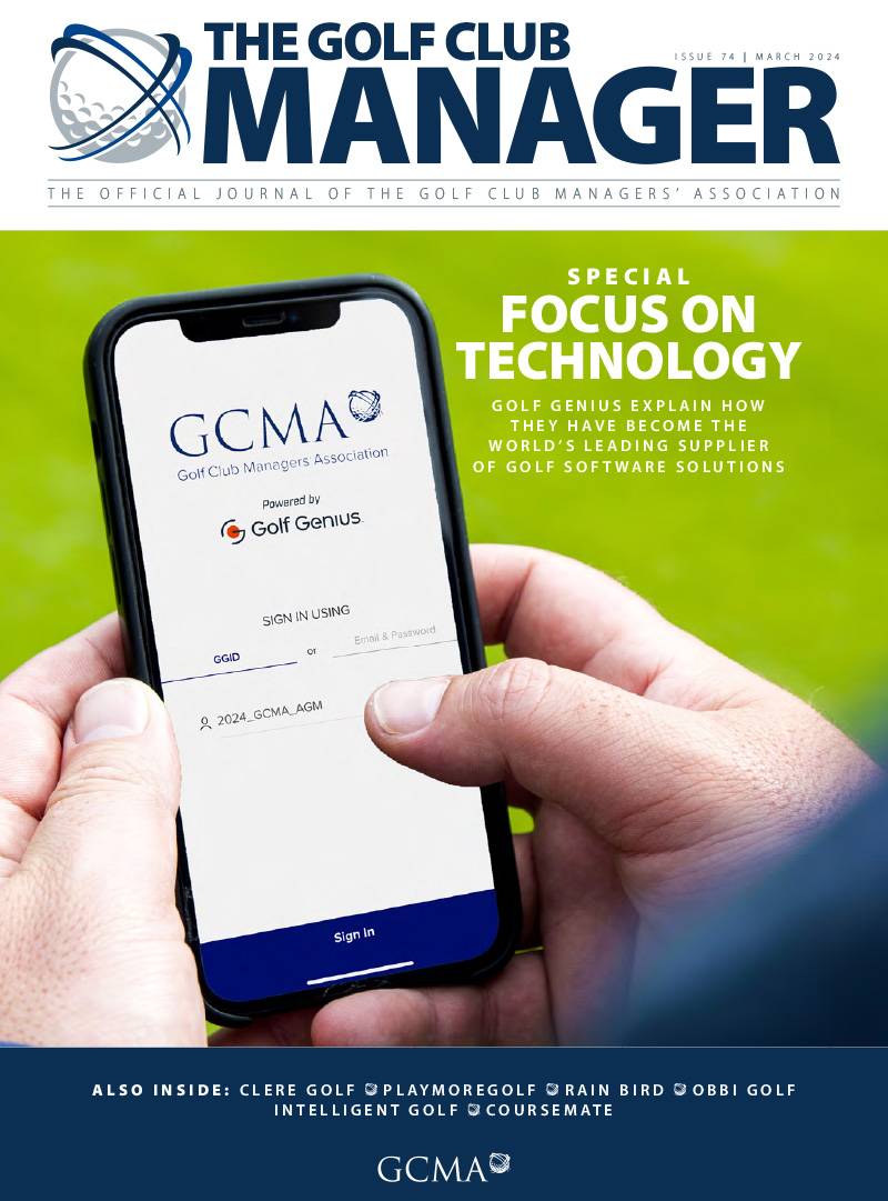 The Golf Club Manager Issue 74 - GCMA