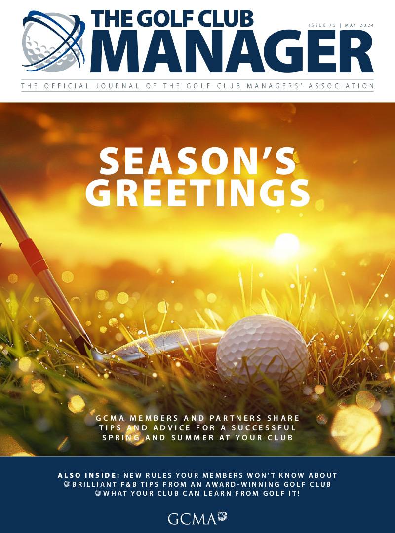 The Golf Club Manager Issue 75 - GCMA